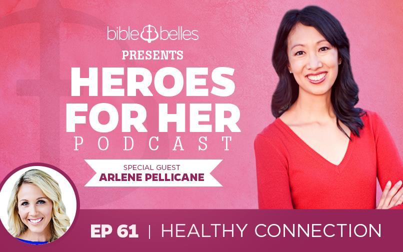Arlene Pellicane: Healthy Connection – Bible Belles